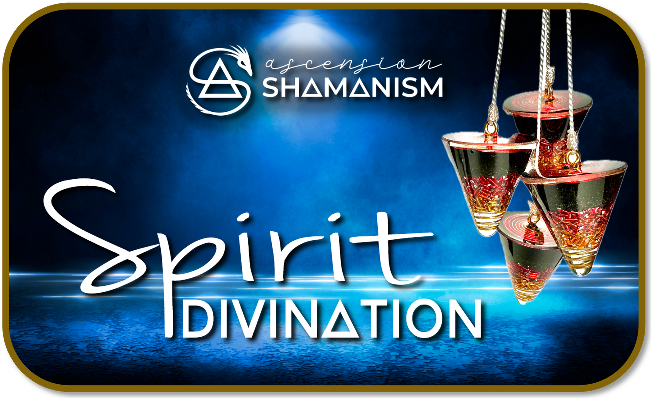 Shamanic / Spirit Divination with Pendulum