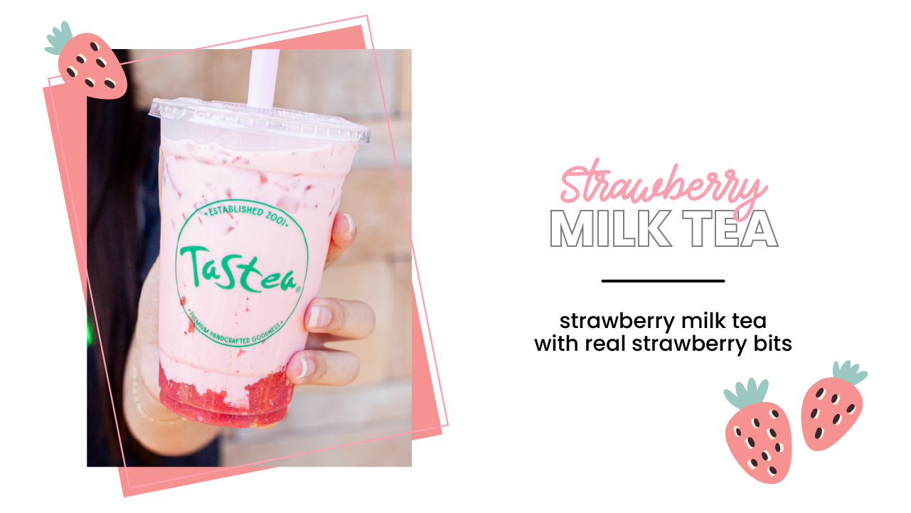 Enjoy Fruit Milk Teas at Tastea! 🍓🥭 - Tastea Blog