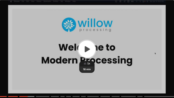 Willow Processing | Training - Portal-Sr