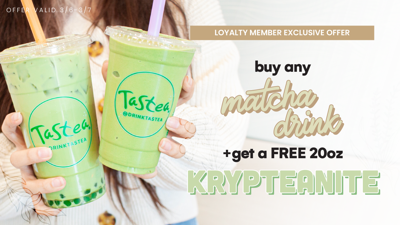 Drink More MATCHA at Tastea 🍵 - Tastea Blog