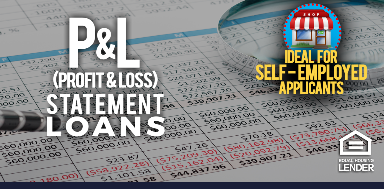 Access Homeownership with a P&L (Profit & Loss) Statement Mortgage