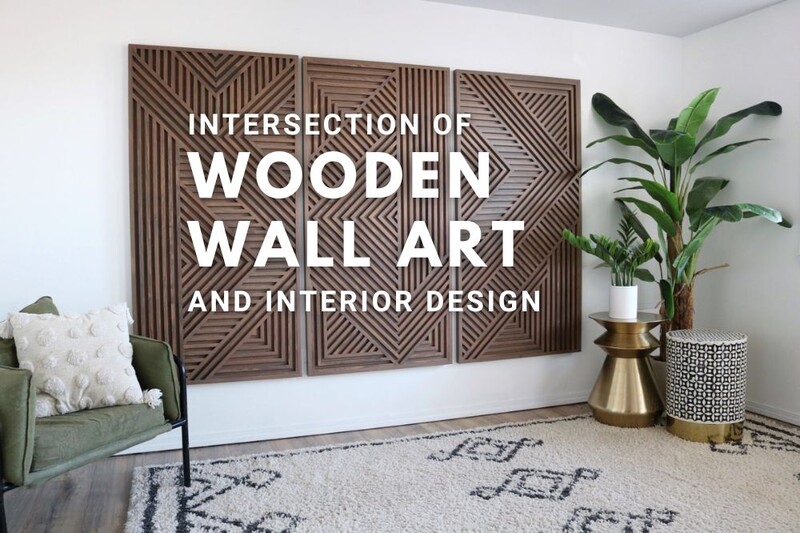 Intersection of Wooden Wall Art and Interior Design - Kushal Patel Blog