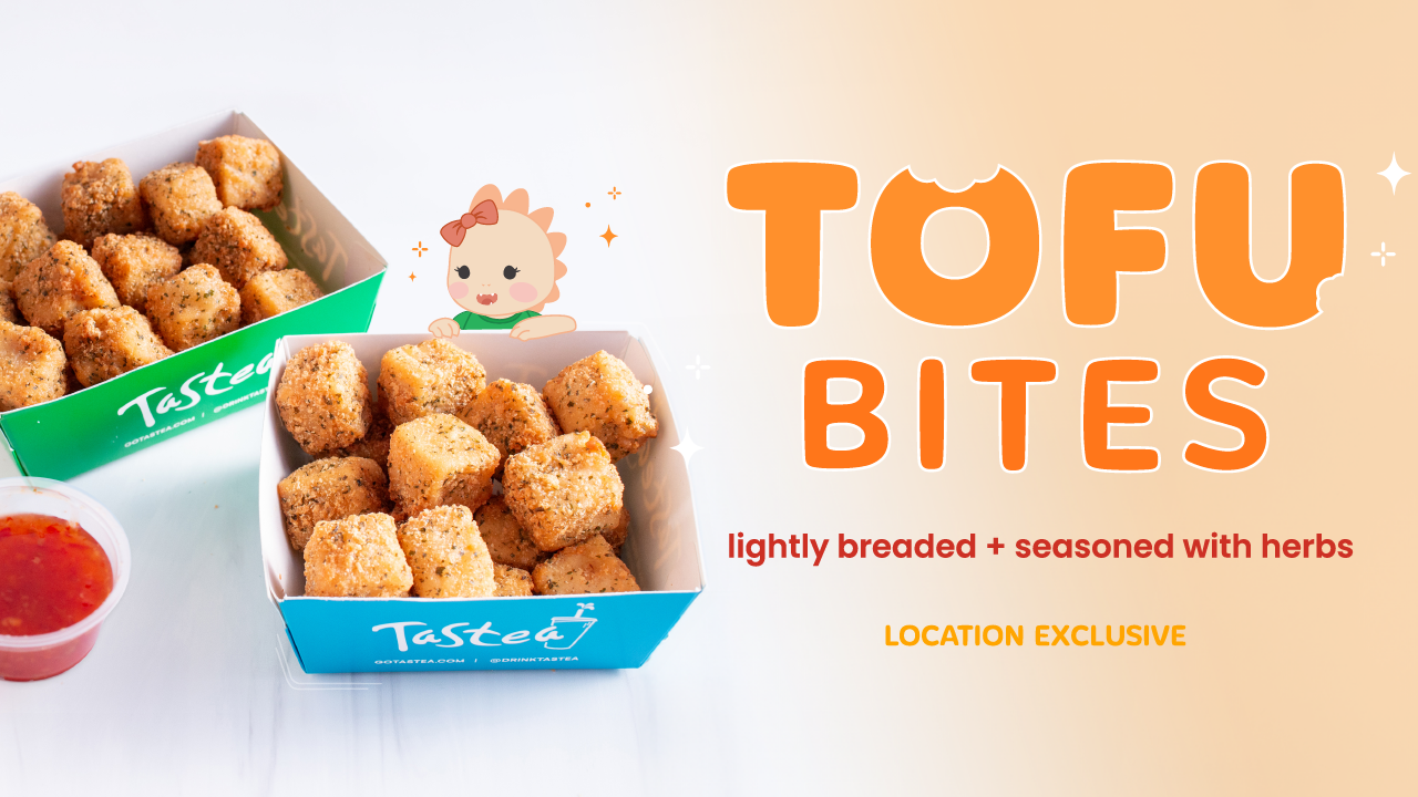 It's a Tofu-riffic Snack at Tastea 😋 - Tastea Blog