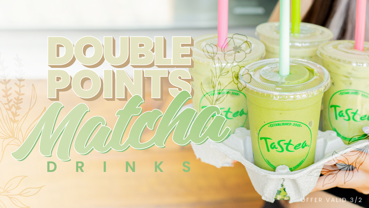 Tastea Loves Your so Matcha 💚 - Tastea Blog