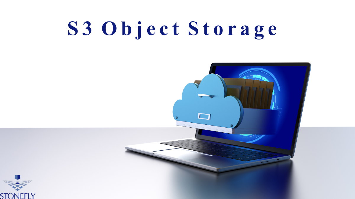 The Benefits of Object Storage for Modern Businesses - StoneFly Blog