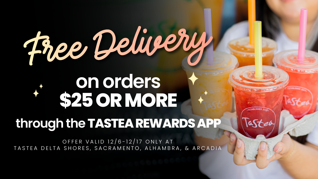 Get FREE DELIVERY through our app! 🚗 - Tastea Blog