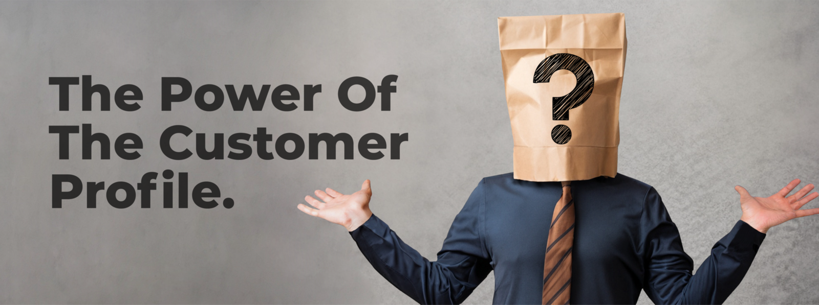 The Power Of The Customer Profile - AnikoBranding Blog