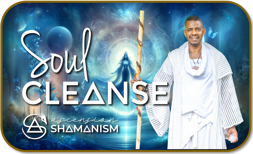 Soul Cleanse: Shamanic Healing